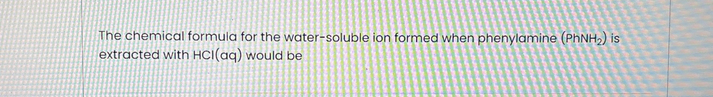Solved The chemical formula for the water-soluble ion formed | Chegg.com