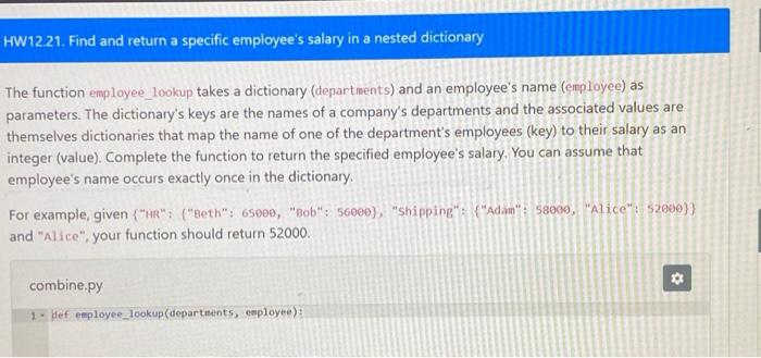 Solved The function employee 100 kup takes a dictionary | Chegg.com