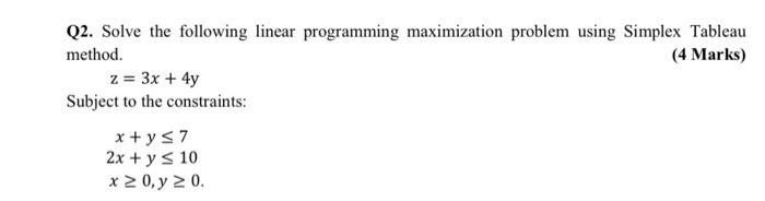 Solved Q2. Solve the following linear programming | Chegg.com