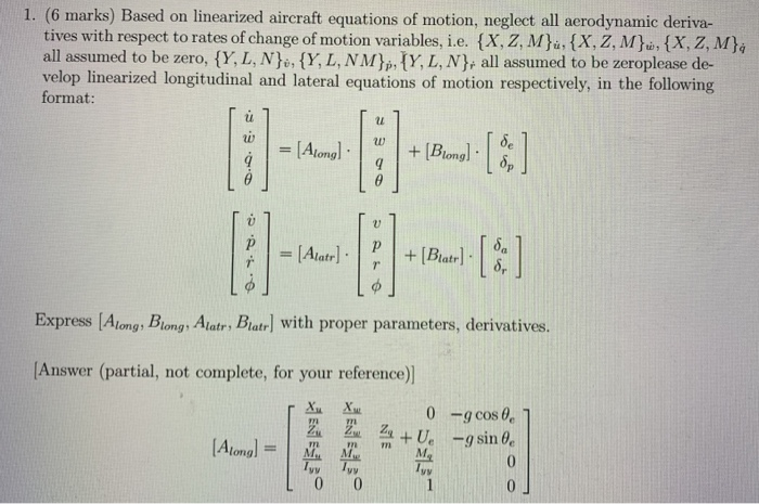 1. (6 marks) Based on linearized aircraft equations | Chegg.com