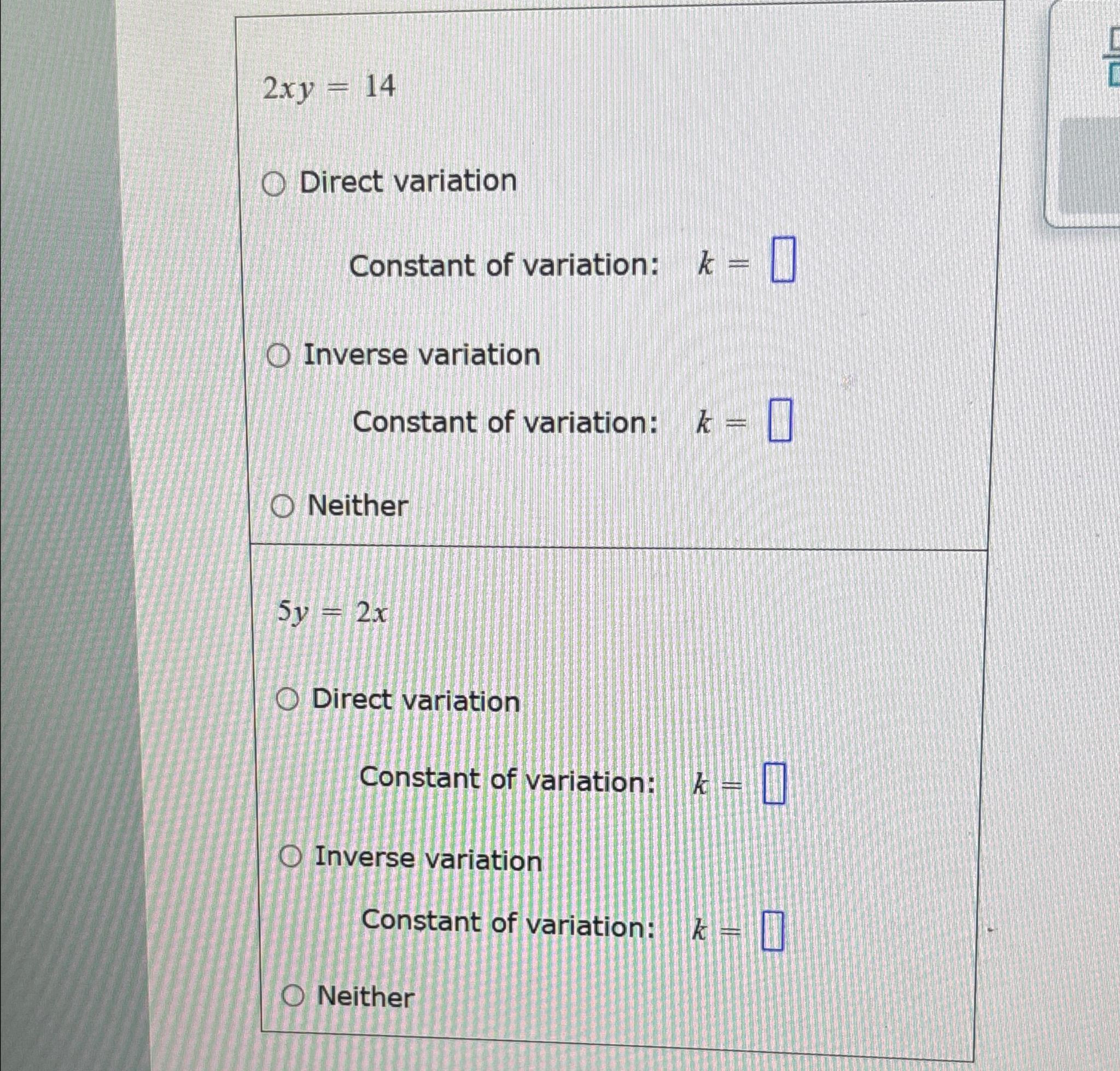Solved 2xy=14Direct variationConstant of variation: | Chegg.com