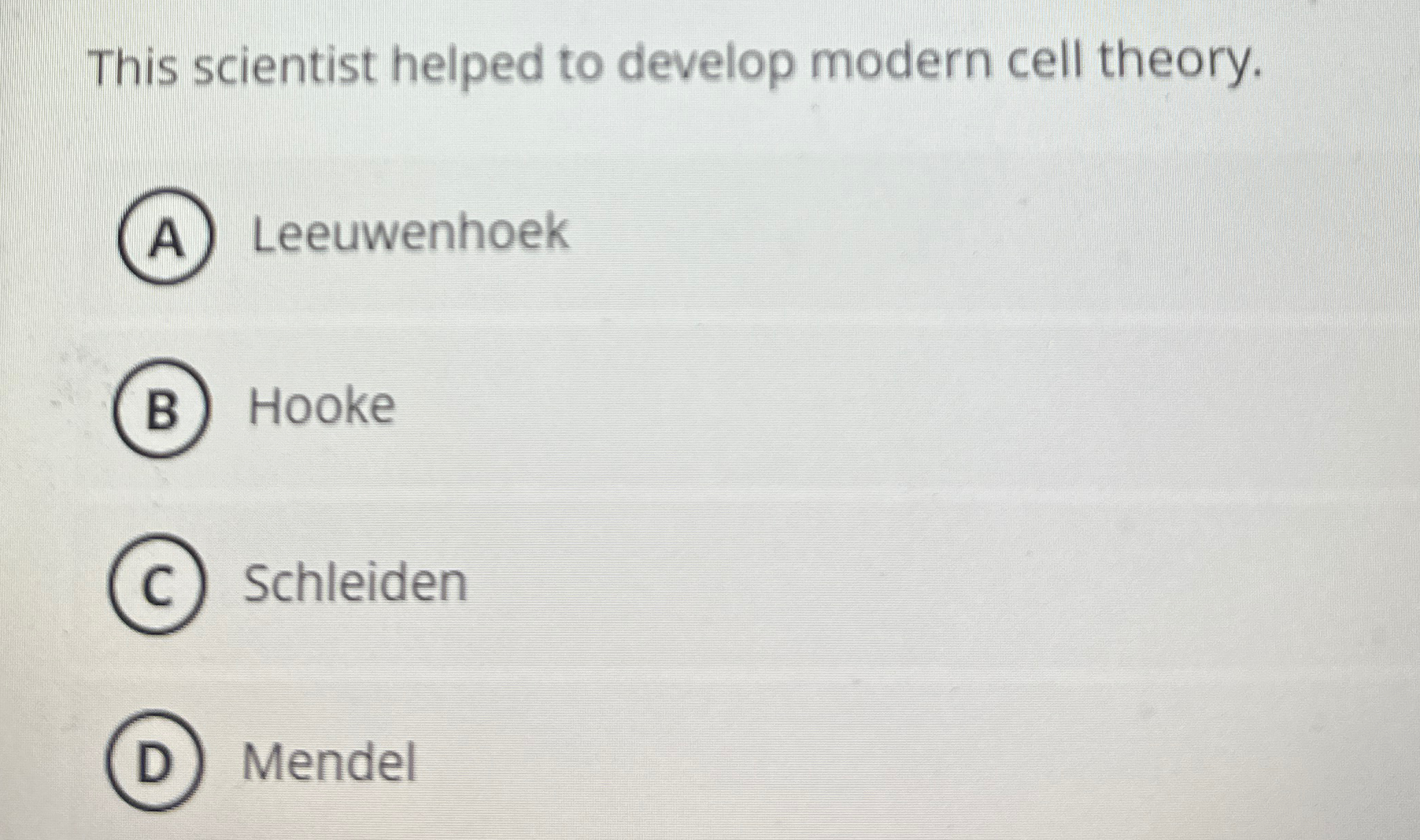 Solved This scientist helped to develop modern cell | Chegg.com