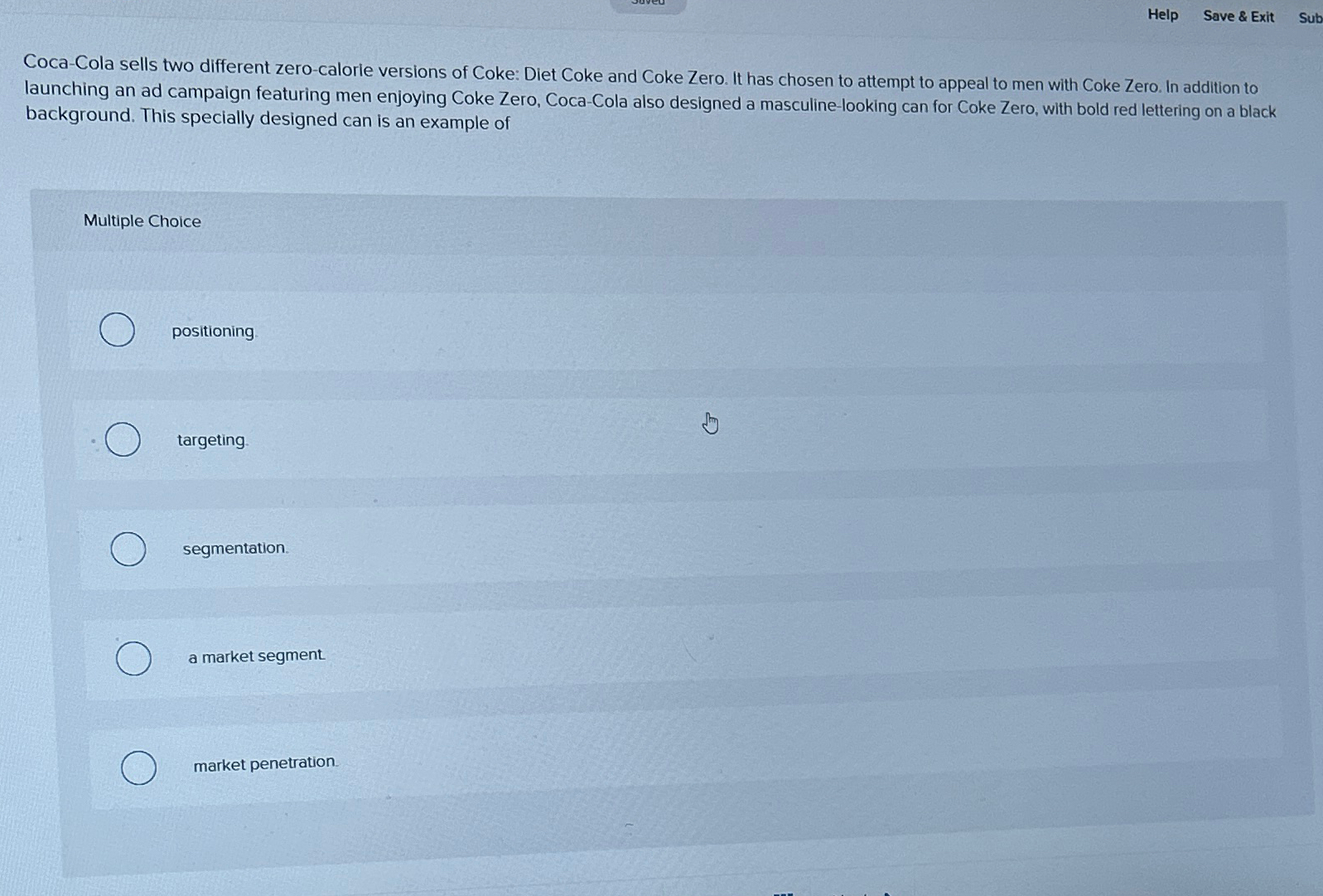 Solved HelpSave & ExitSubCoca-Cola sells two different | Chegg.com