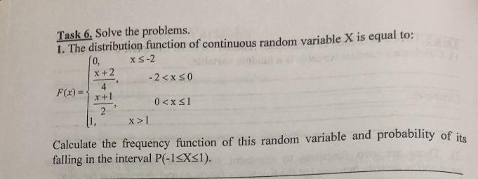 Solved Task 6. Solve the problems. 1. The distribution | Chegg.com