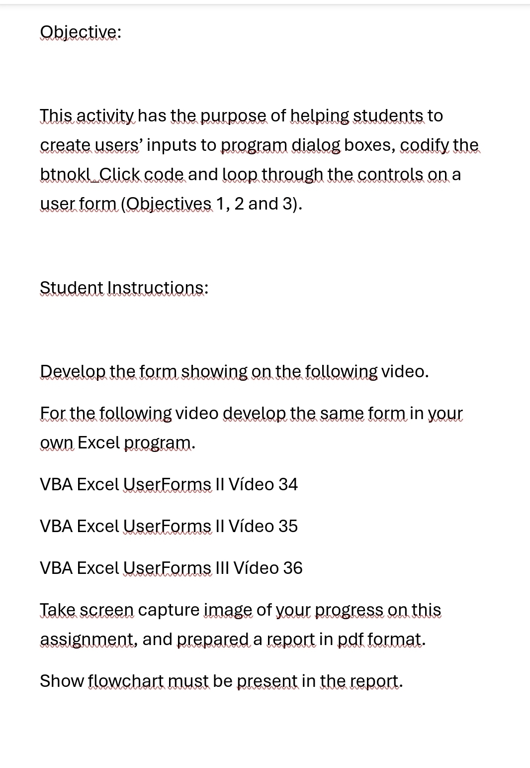 Objective:This activity has the purpose of helping | Chegg.com