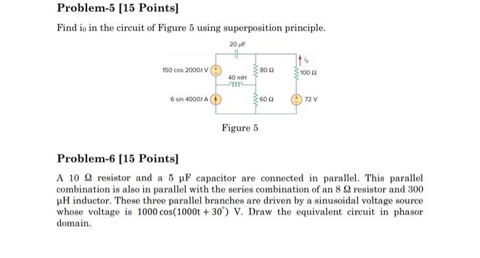 Solved Find i0 in the circuit of Figure 5 using | Chegg.com