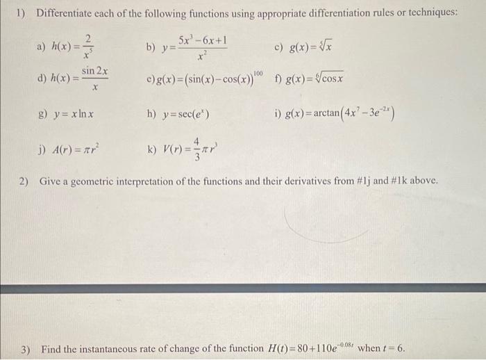 Solved 1) Differentiate each of the following functions | Chegg.com