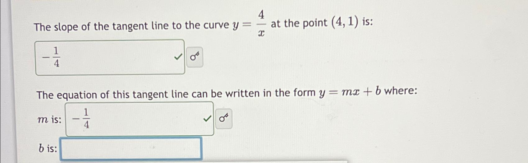 Solved The slope of the tangent line to the curve y=4x ﻿at | Chegg.com