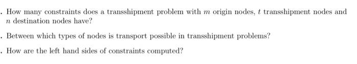 Solved How many constraints does a transshipment problem | Chegg.com