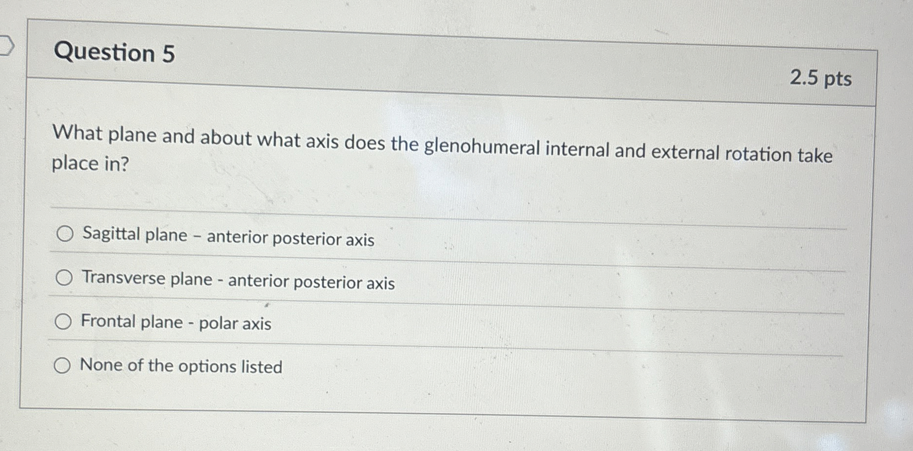 Solved Question 52.5 ﻿ptsWhat plane and about what axis does | Chegg.com