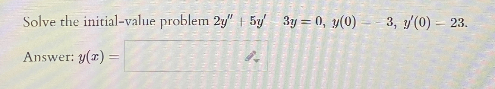 Solve the initial-value problem | Chegg.com