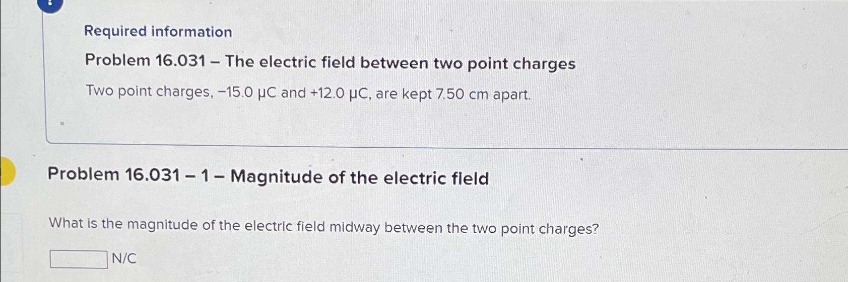 Solved Required informationProblem 16.031 - ﻿The electric | Chegg.com