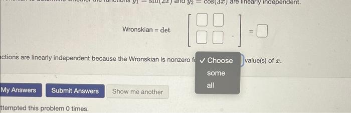 Solved Section 3.2 The Wronskian: Problem 3 (1.point) Use | Chegg.com