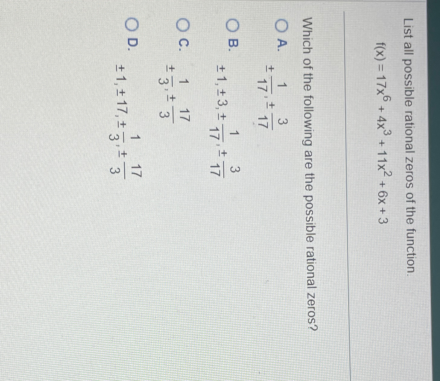 Solved List all possible rational zeros of the | Chegg.com