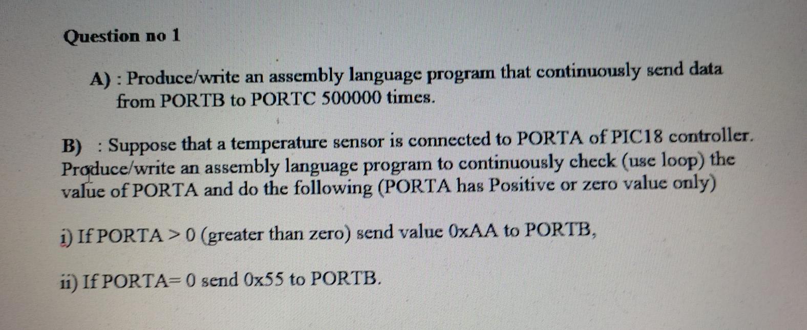 Solved Question no 1 A): Produce/write an assembly language | Chegg.com