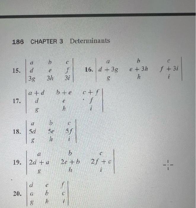 Solved Find the determinants in Exercises 15−20, where | Chegg.com