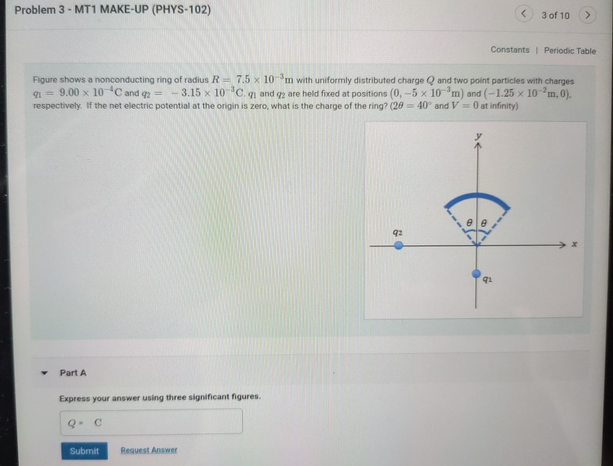 Solved Problem 3 - MT1 MAKE-UP (PHYS-102) 3 of 10 Constants | Chegg.com