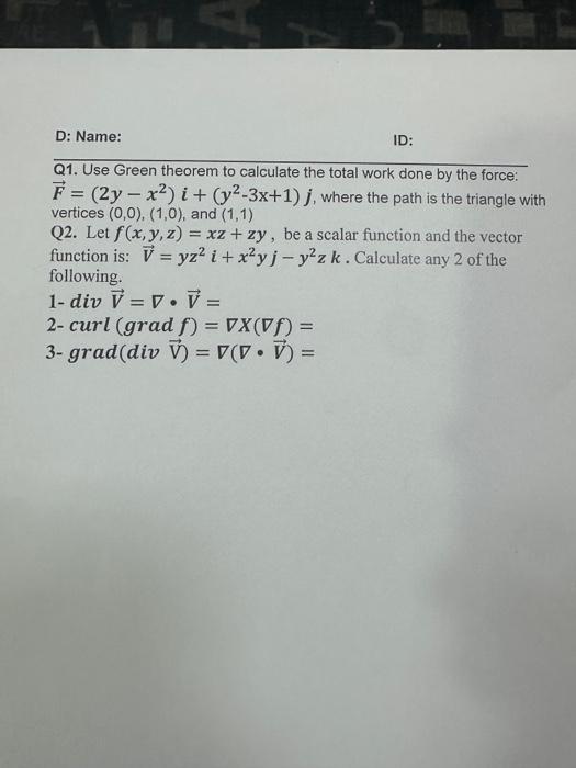 Solved Q1. Use Green theorem to calculate the total work | Chegg.com