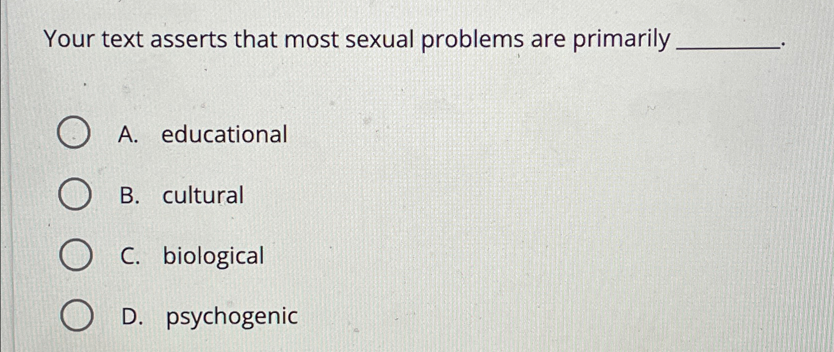 Solved Your text asserts that most sexual problems are | Chegg.com Solved Your text asserts that most sexual problems are | Chegg.com