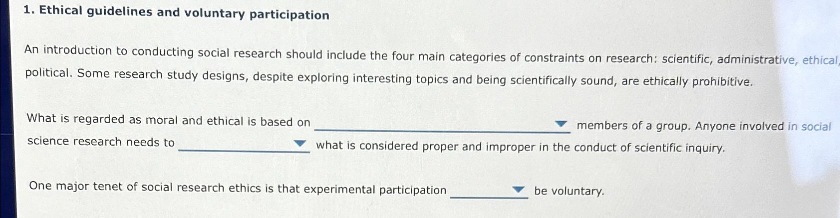 Solved Ethical guidelines and voluntary participationAn | Chegg.com
