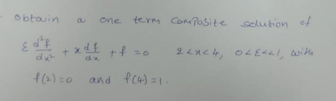 Solved obtain one term composite solution of E + f zo dyz ta | Chegg.com