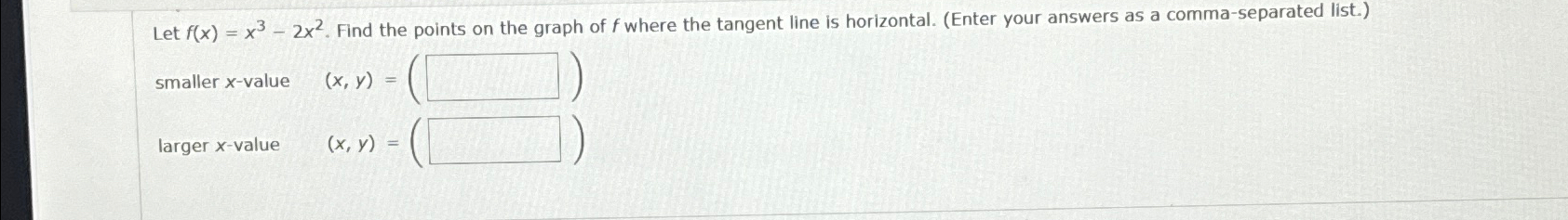Solved Let f(x)=x3-2x2. ﻿Find the points on the graph of f | Chegg.com