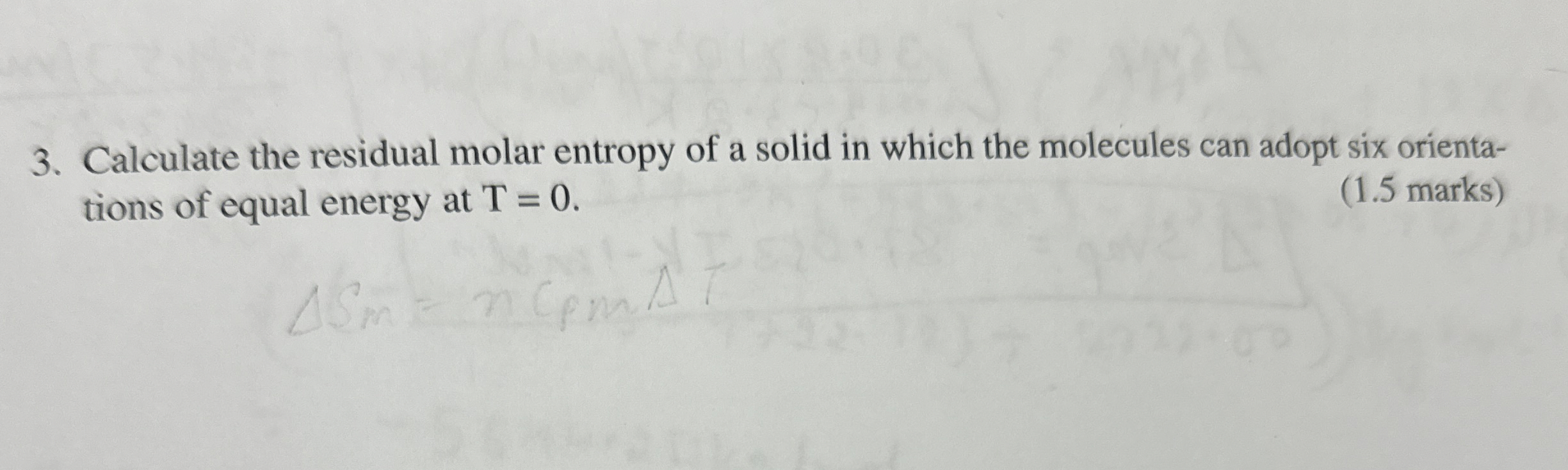 Solved Calculate the residual molar entropy of a solid in | Chegg.com