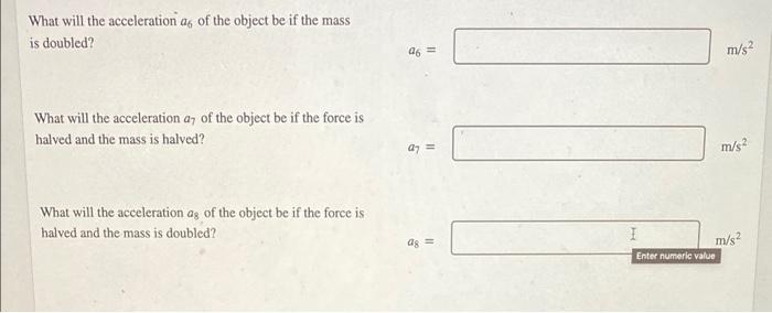 Solved Applying A Constant Net Force To An Object Causes It 9586