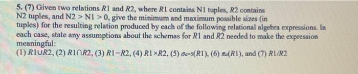 Solved 5. (7) Given two relations R1 and R2, where R1 | Chegg.com