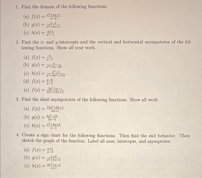 Solved 1. Find the domain of the following functions: (a) | Chegg.com