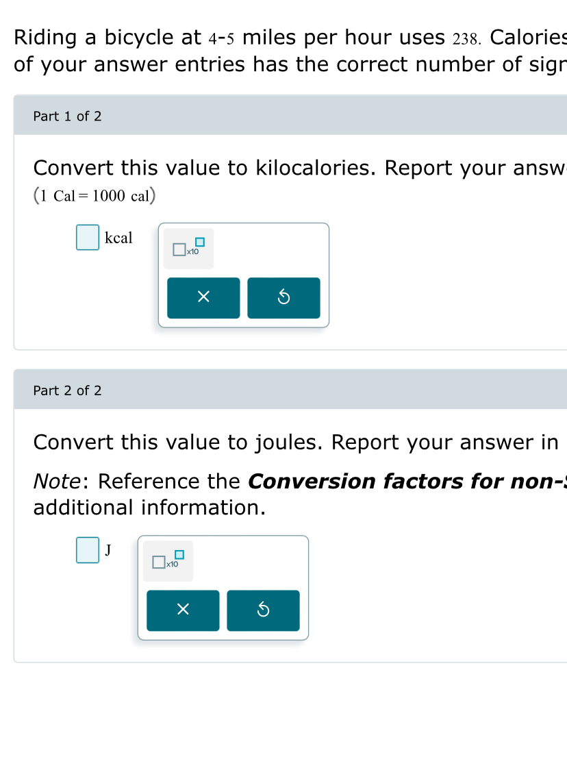 Solved Riding a bicycle at 4-5 ﻿miles per hour uses 238. | Chegg.com