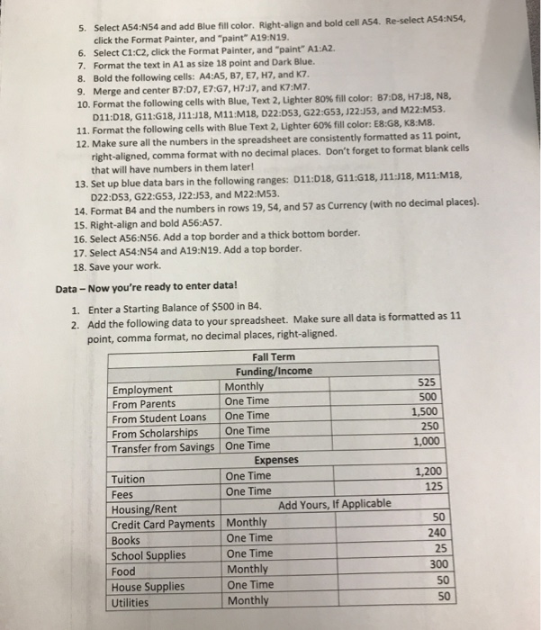 Solved Formulas - Setup the worksheet with formulas! 1. Open | Chegg.com