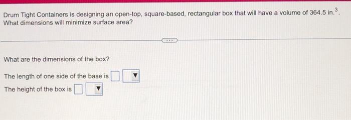Solved Drum Tight Containers is designing an open-top, | Chegg.com