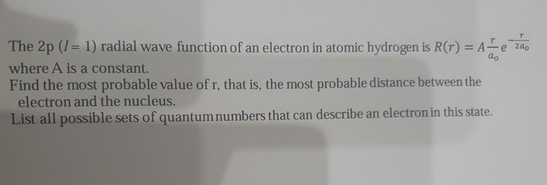 Solved T Do A The 2p 1 1 Radial Wave Function Of An