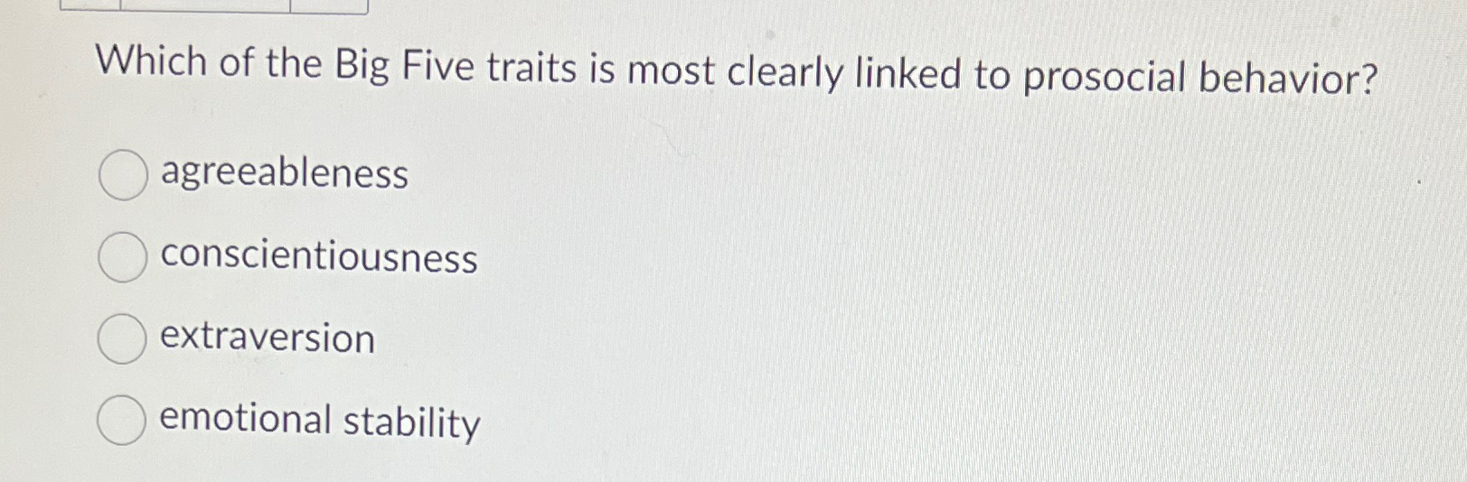 Solved Which of the Big Five traits is most clearly linked | Chegg.com