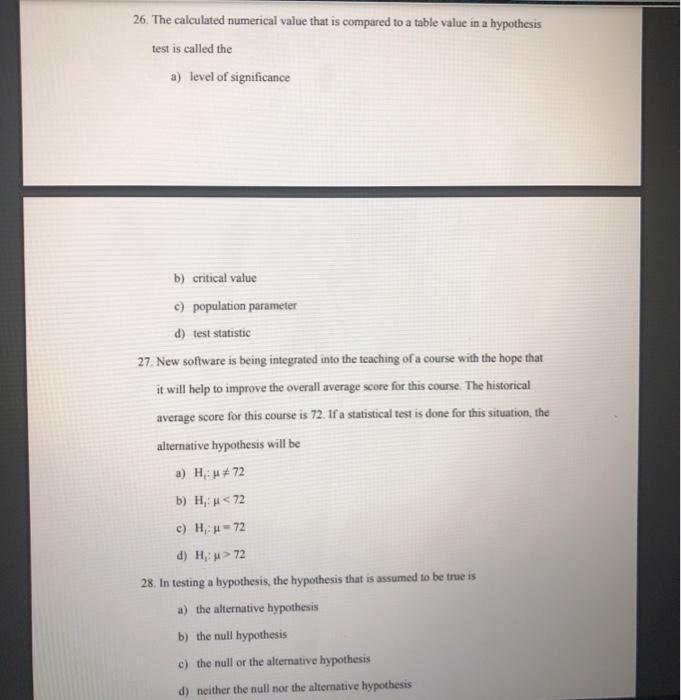 Solved 26. The calculated numerical value that is compared | Chegg.com
