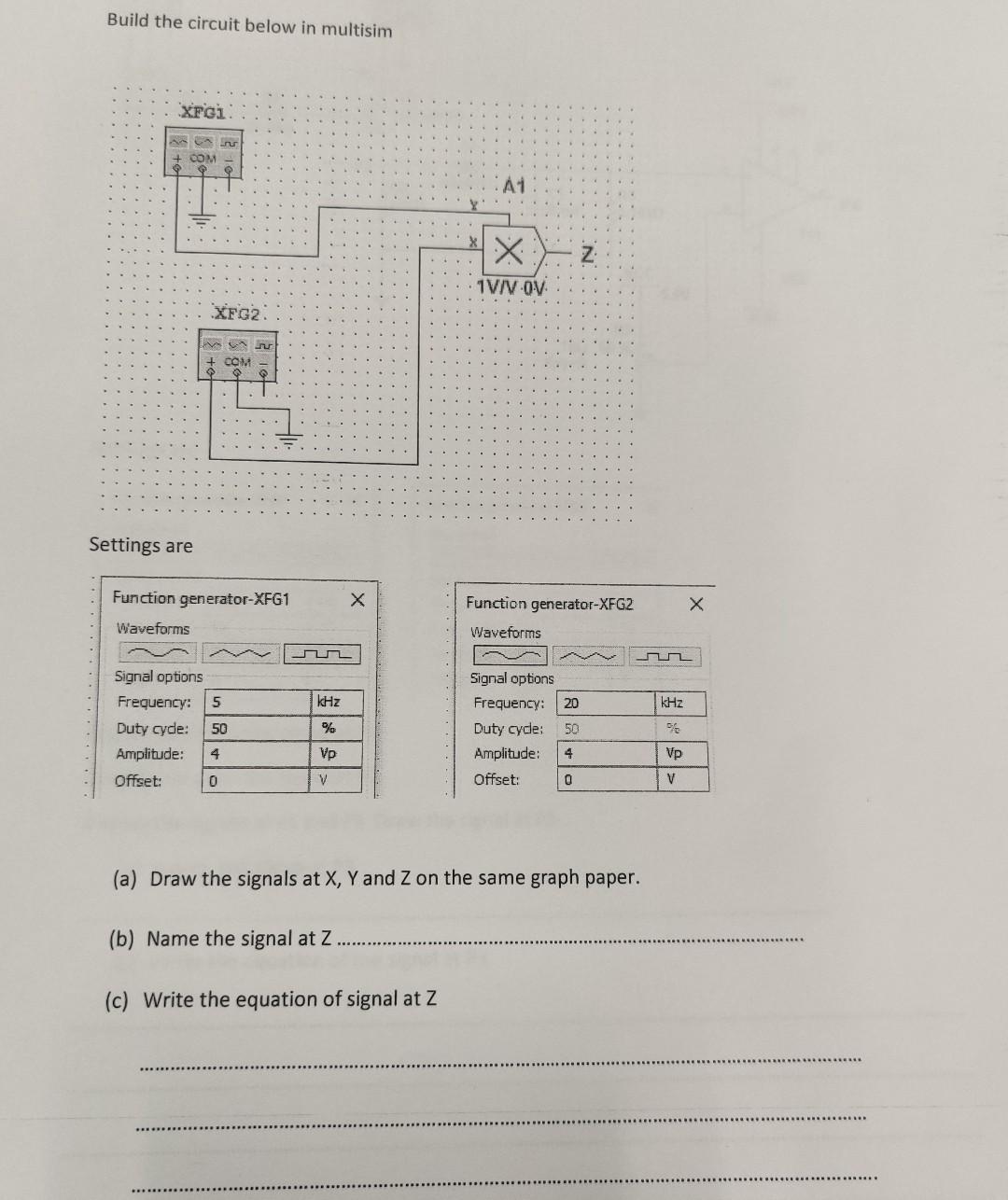 Solved Build the circuit below in multisim XFGI LA + COM A1 | Chegg.com