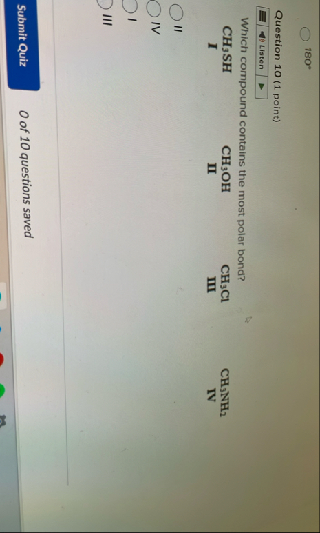 Solved 180°Question 10 (1 ﻿point)ListenWhich compound | Chegg.com