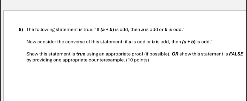 Solved The following statement is true: "If (a+b) ﻿is odd, | Chegg.com