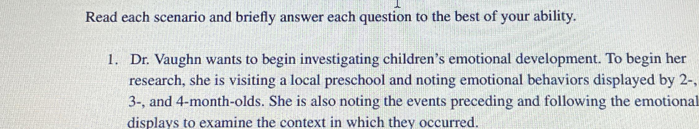 Solved Read each scenario and briefly answer each question | Chegg.com