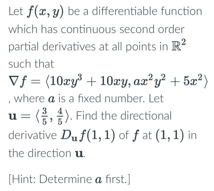 Solved Let f(x,y) be a differentiable function which has | Chegg.com