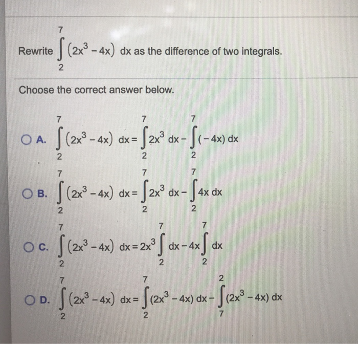 Solved 7 Rewrite (2x2 - 4x) dx as the difference of two | Chegg.com