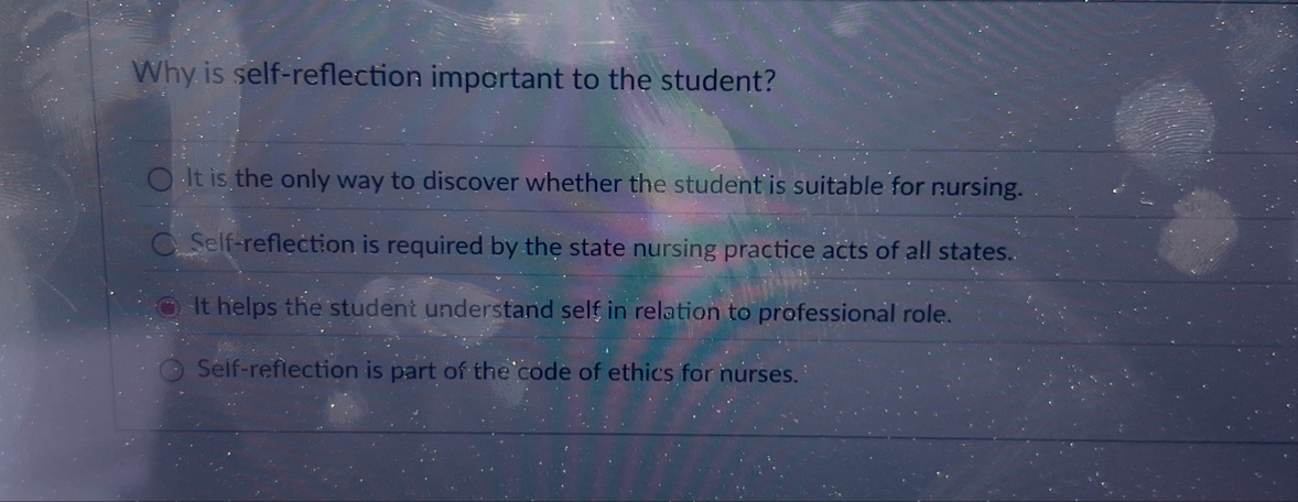 Solved Why is self-reflection important to the student?It is | Chegg.com
