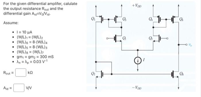Solved For the given differential amplifer, calulate the | Chegg.com Solved For the given differential amplifer, calulate the | Chegg.com
