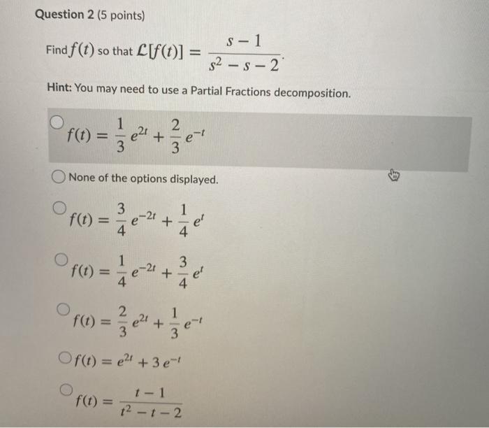 Solved Question 1 (5 points) Find Y(s) = L[y(t)), where y(t) | Chegg.com