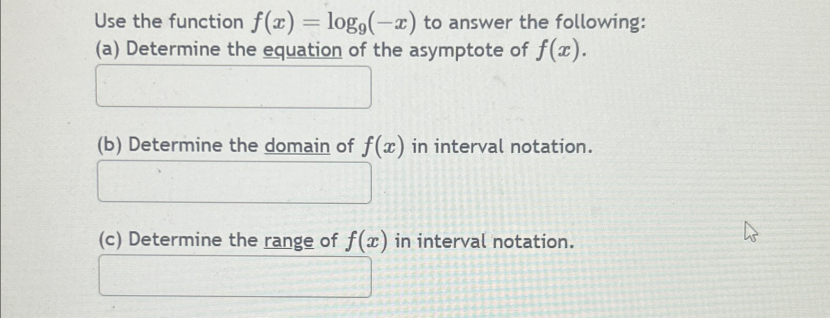 Solved Use the function f(x)=log9(-x) ﻿to answer the | Chegg.com