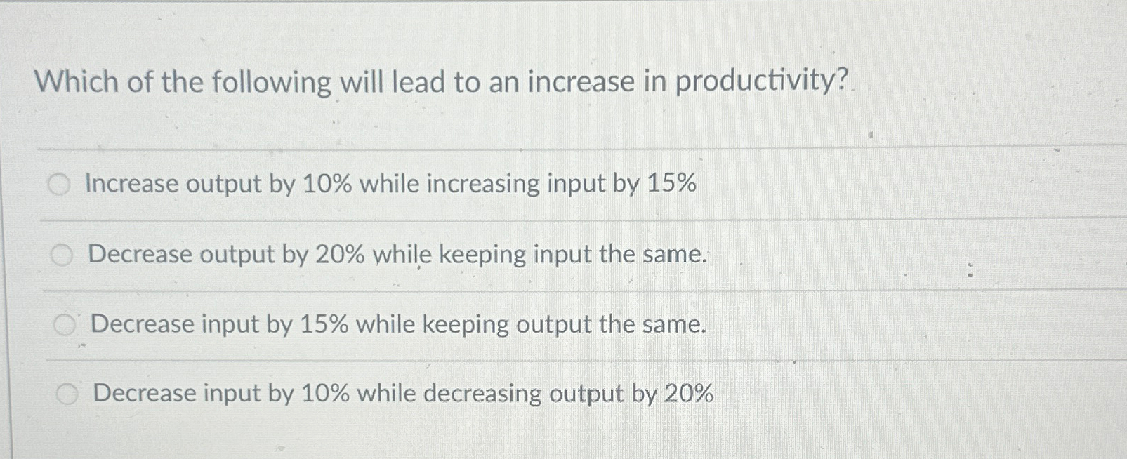 Solved Which of the following will lead to an increase in | Chegg.com