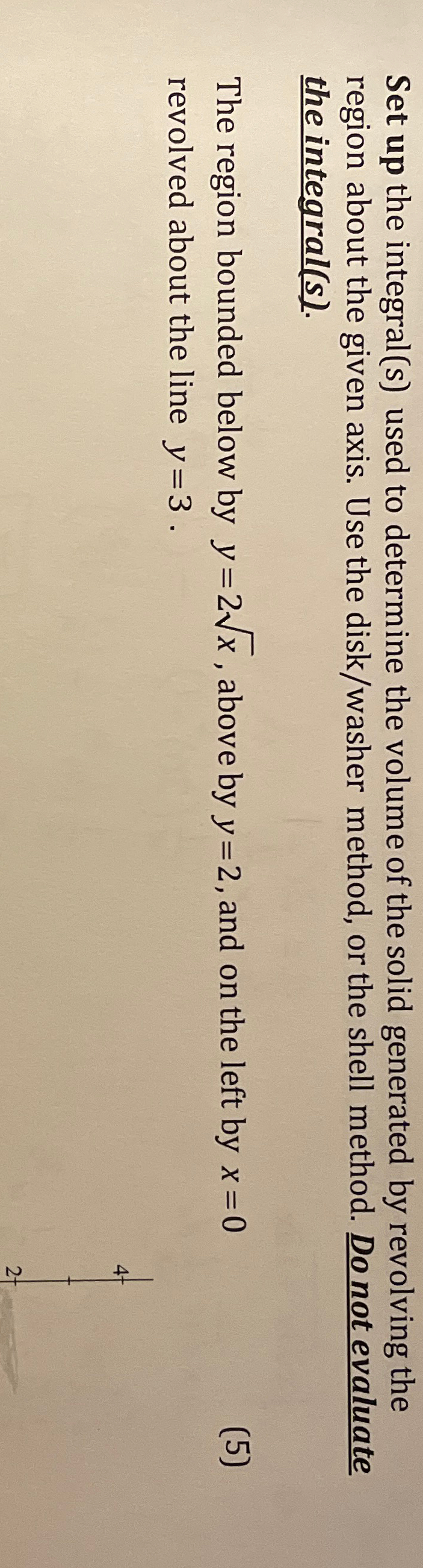 Solved Set up the integral(s) ﻿used to determine the volume | Chegg.com