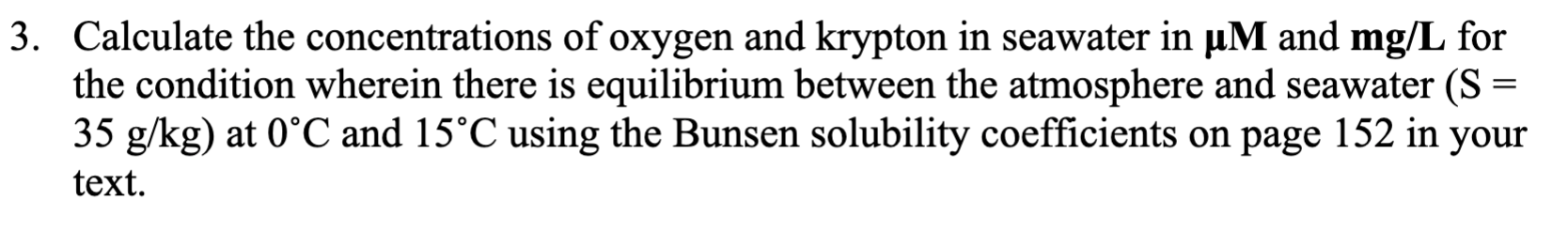 Solved Calculate the concentrations of ﻿oxygen and krypton | Chegg.com