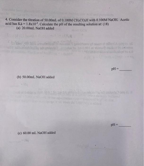 Solved 4. Consider the titration of 50.00mL of 0.100M CHCO2H | Chegg.com